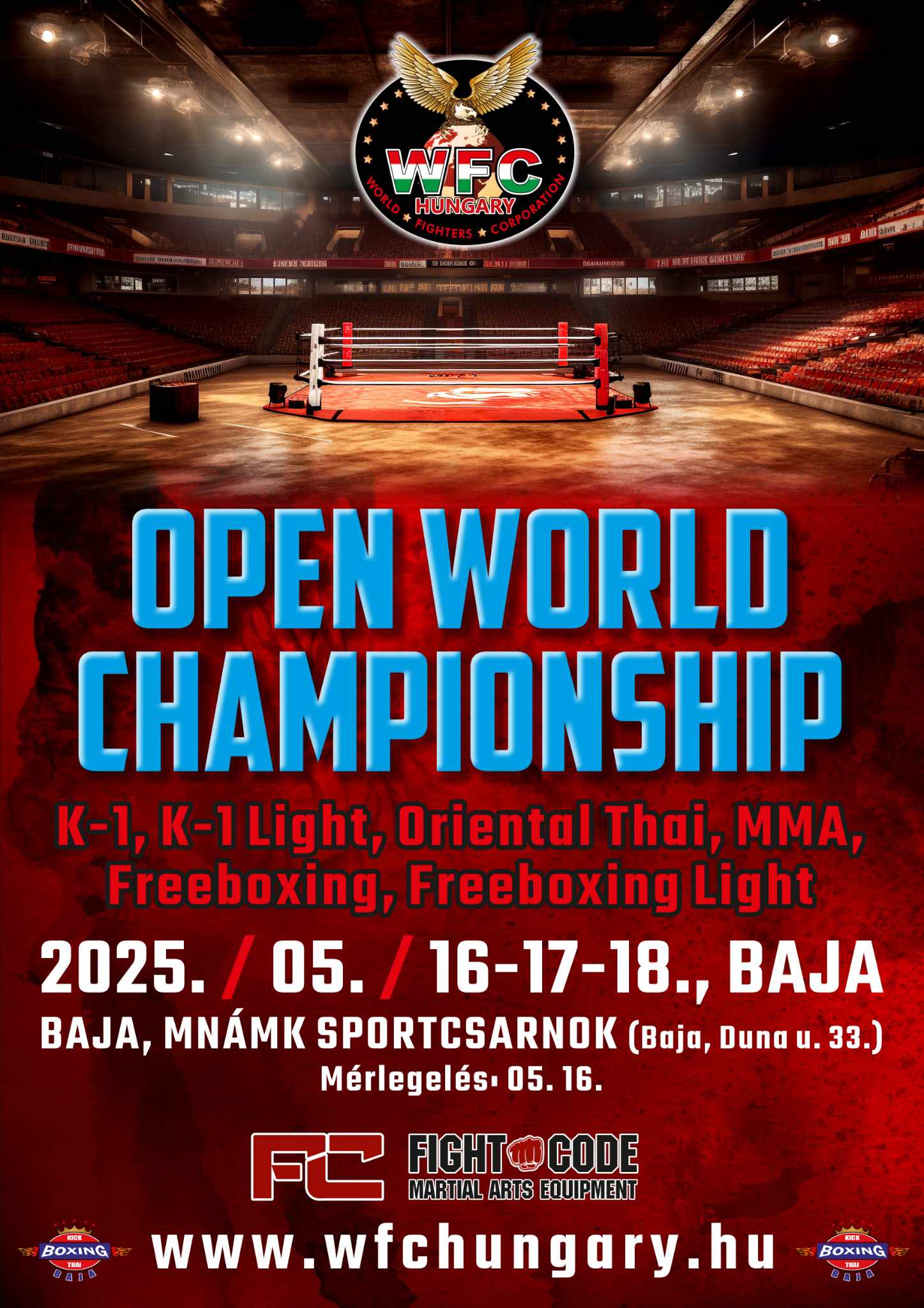 WFC World Championship,K-1, Freeboxing, K-1 Light MMA,Oriental-Thai ...