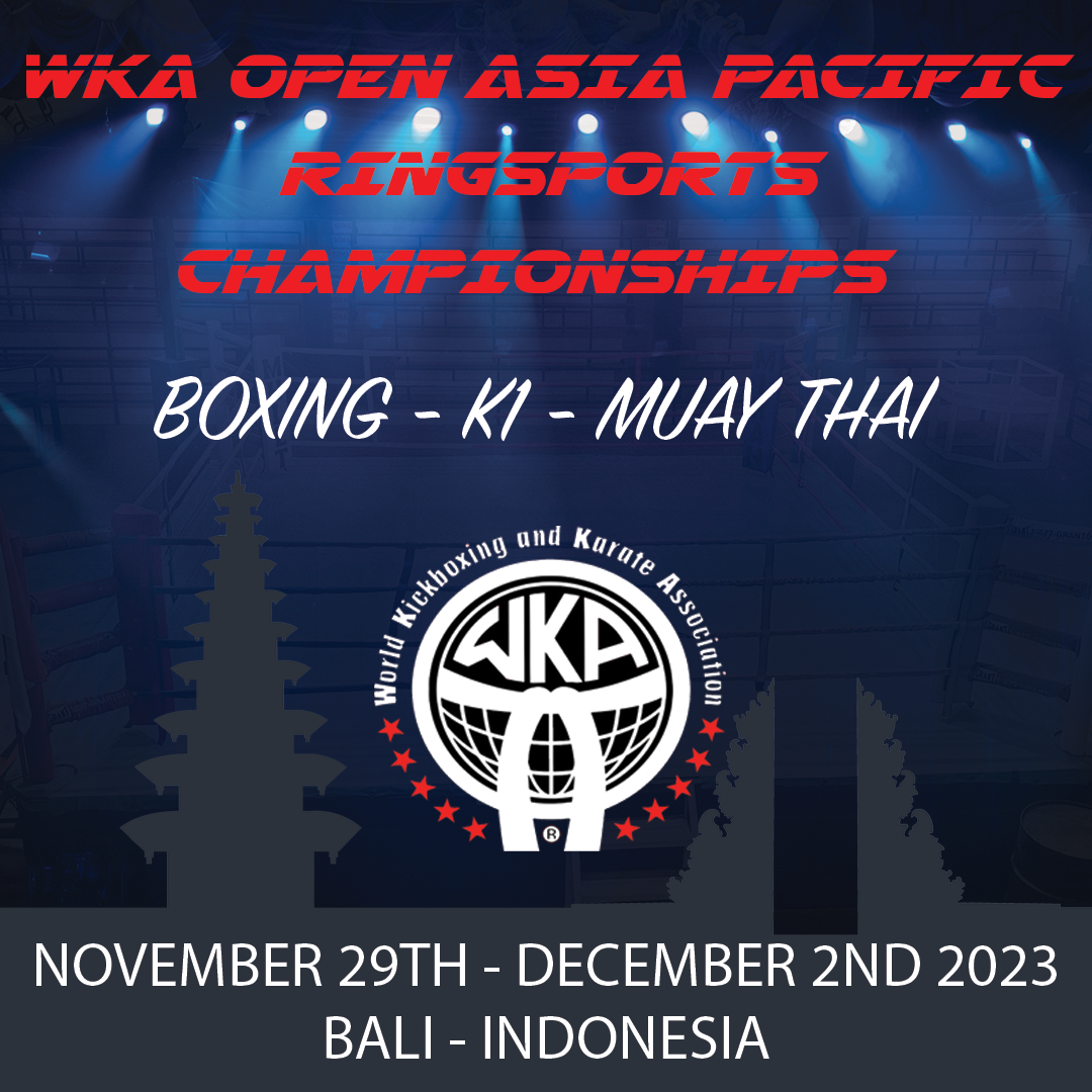 WKA Open Asia Pacific Ringsports Championships | Kickboxing | Kihapp