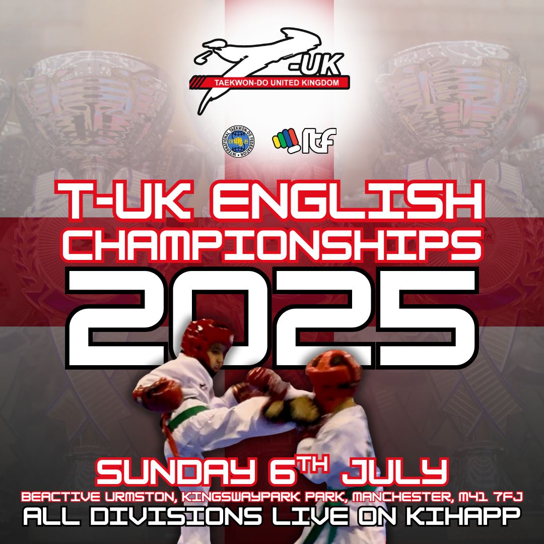 T-UK English Open Championships | Taekwon-Do | Kihapp
